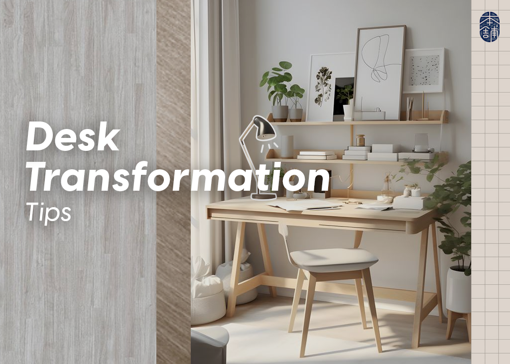 Ideas Desk Transformation for Productivity