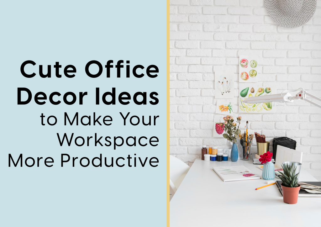 Instagram-Worthy Space with These Cute Office Decor Ideas